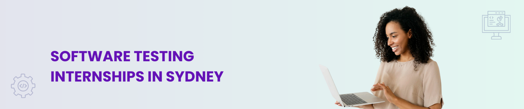 Top Software Testing Internships In Sydney | Start Today!